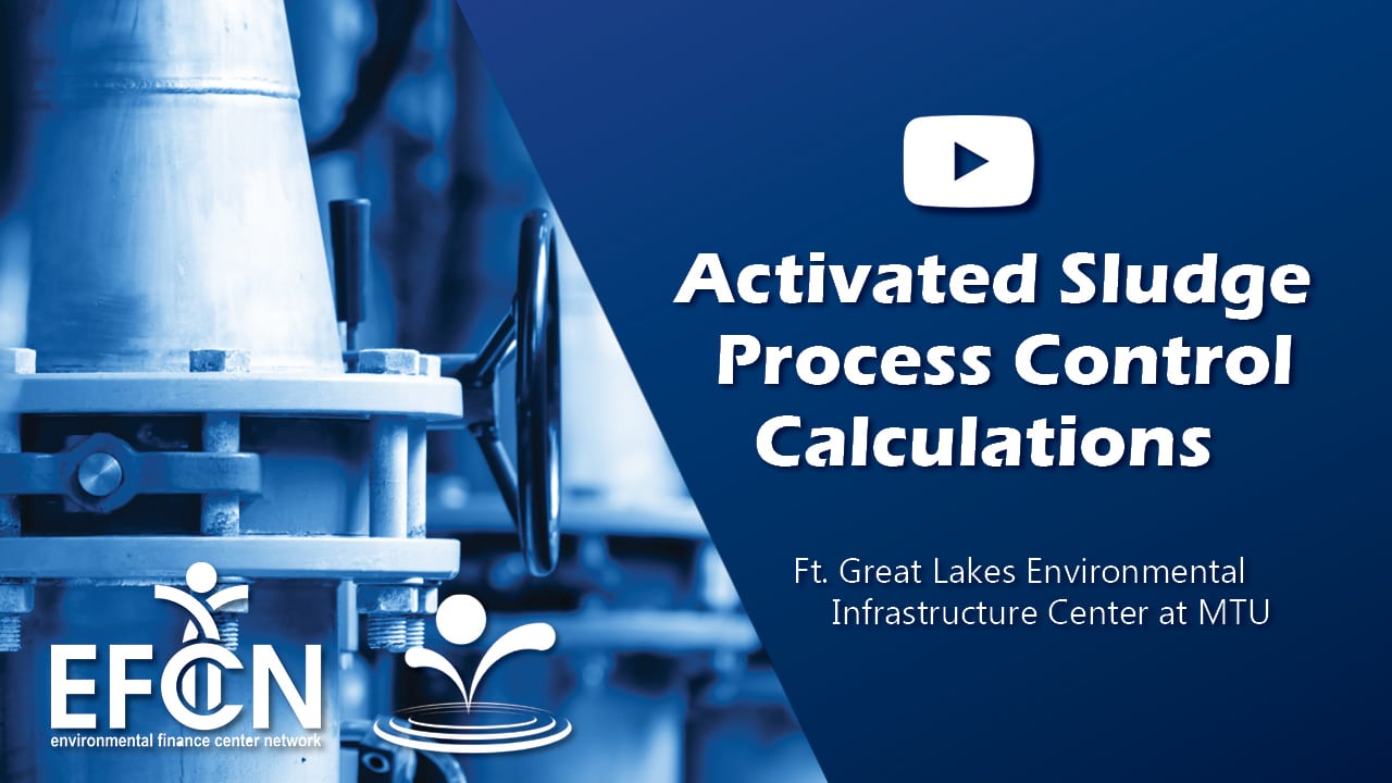 Webinar | Activated Sludge Process Control Calculations - Environmental ... Webinar | Activated Sludge Process Control Calculations - Environmental ...