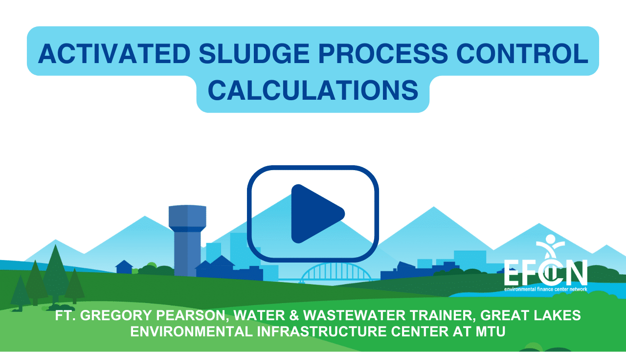 Webinar | Activated Sludge Process Control Calculations - Environmental ... Webinar | Activated Sludge Process Control Calculations - Environmental ...