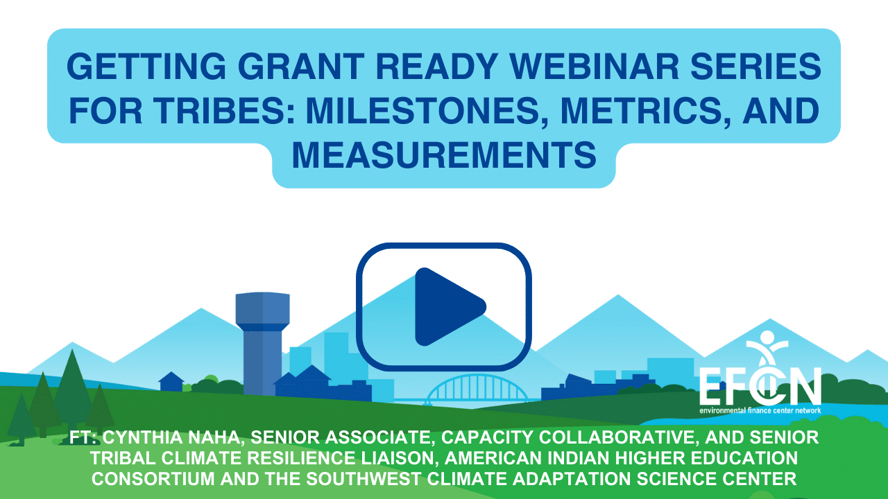 Webinar | Getting Grant Ready Webinar Series for Tribes: Milestones ... Webinar | Getting Grant Ready Webinar Series for Tribes: Milestones ...